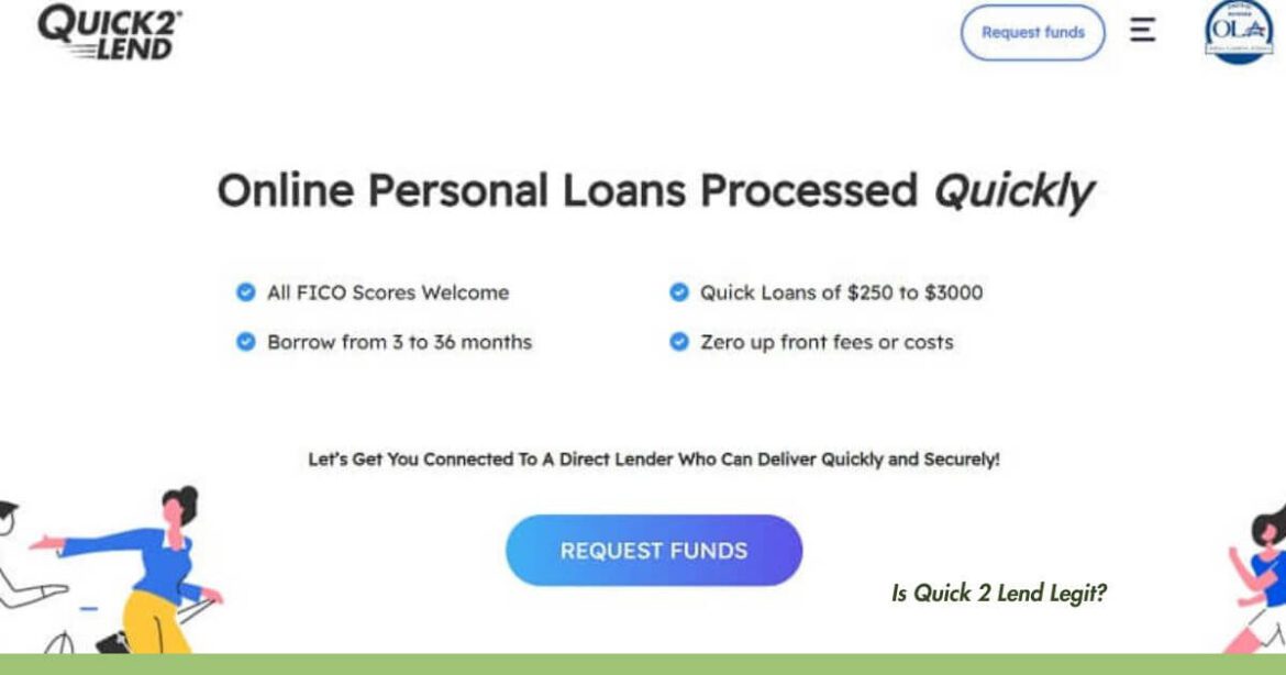 Is Quick 2 Lend Legit Or Falls Under Scams Category? - I Am Amrita